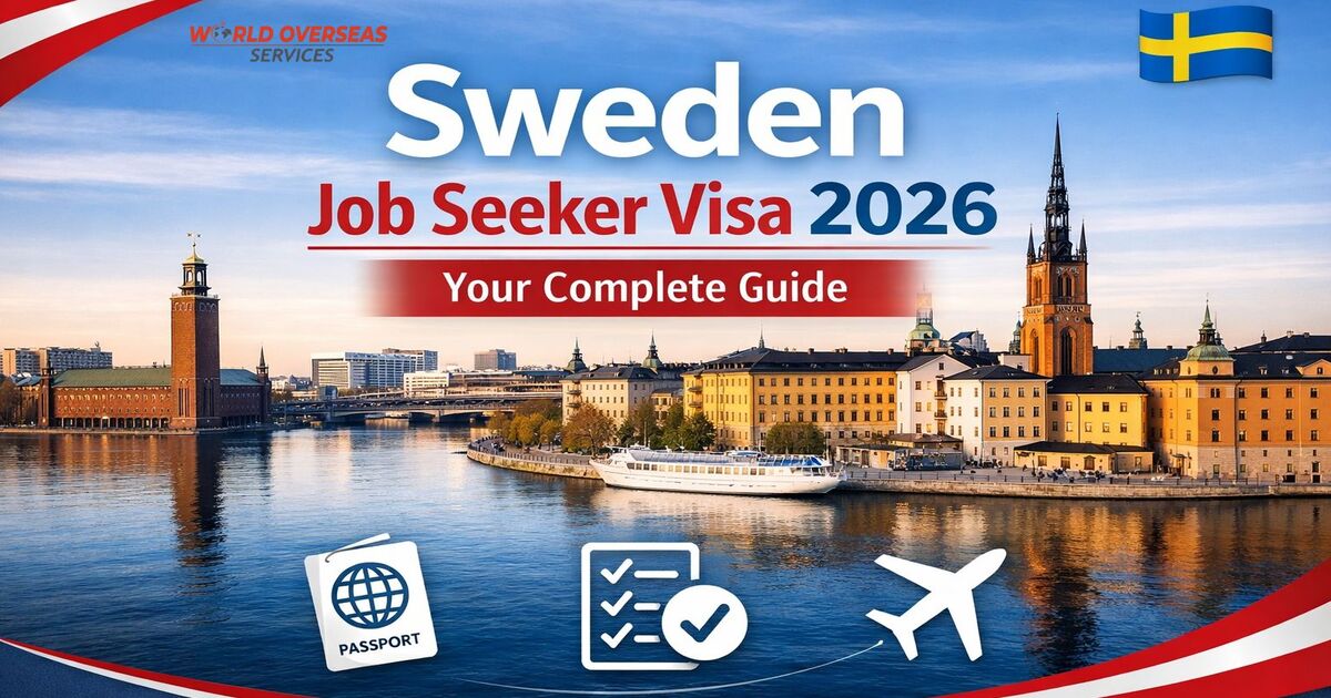 Sweden Job Seeker Visa 2026 – Apply & Work in Sweden